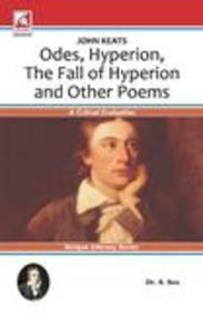 Buy John Keats Odes, Hyperion, The Fall Of Hyperion And Other Poems : A ...