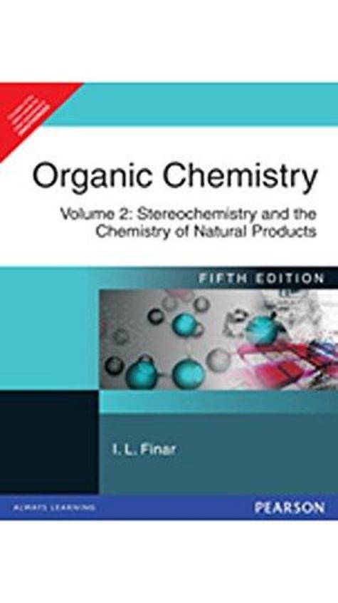 Buy Organic Chemistry Vol 2 Stereochemistry & The Chemistrt Natural ...